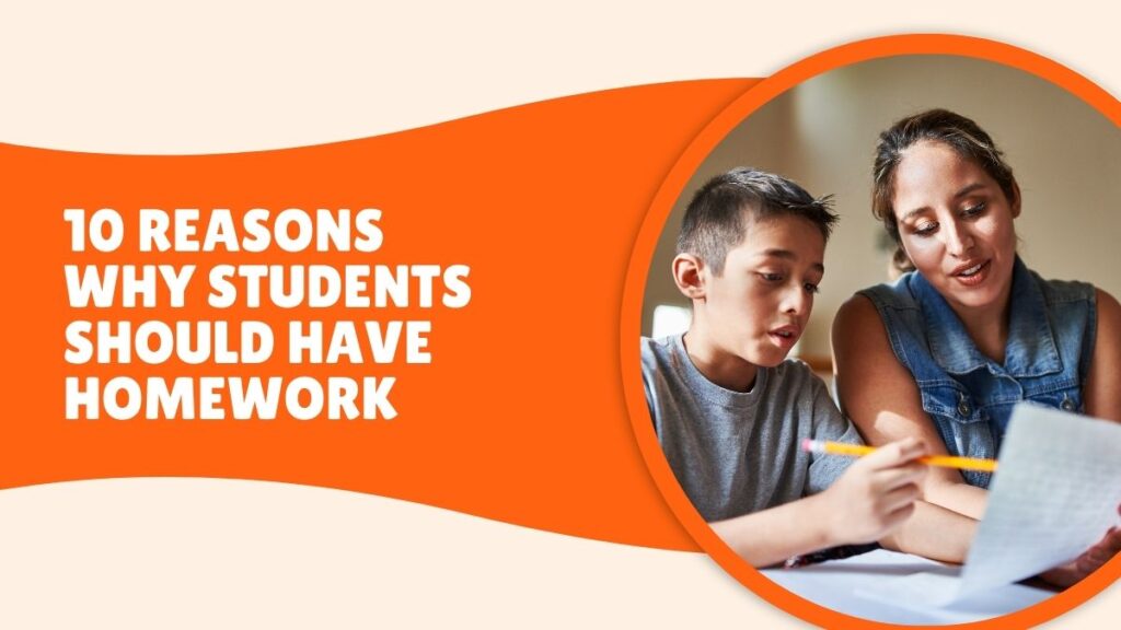 10 Reasons Why Students Should Have Homework in Modern Day 10 Reasons Why Students Should Have Homework in Modern Day
